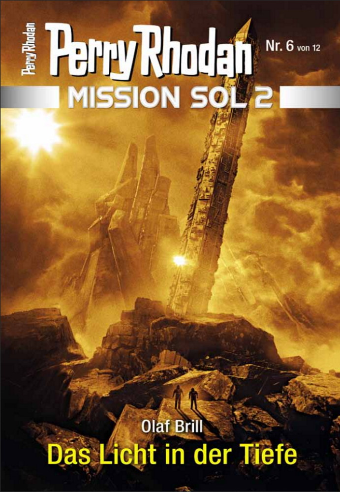 Details Aktuelle Handlung Perry Rhodan-Mission SOL 2 – Perrypedia